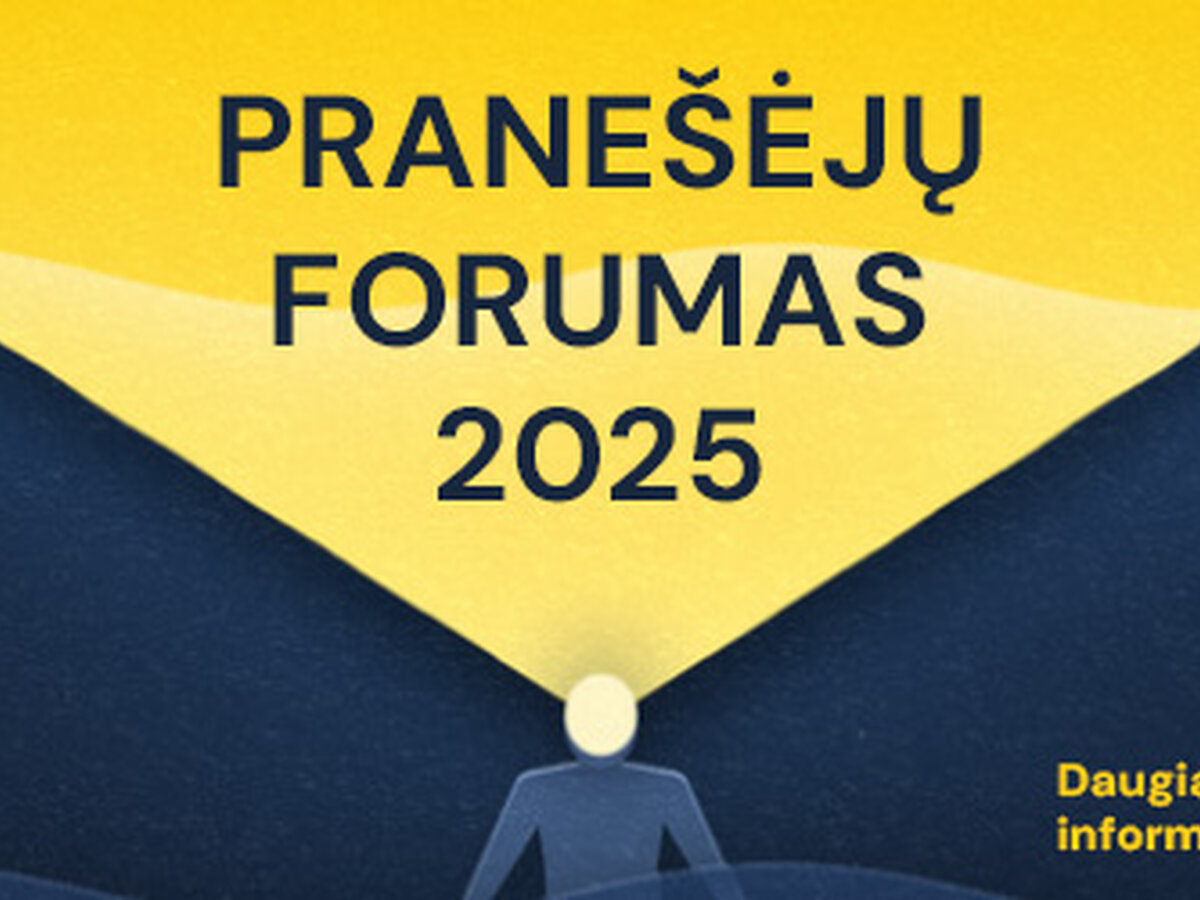 PRANEŠĖJŲ FORUMAS 2025 | Pranešk tiesą